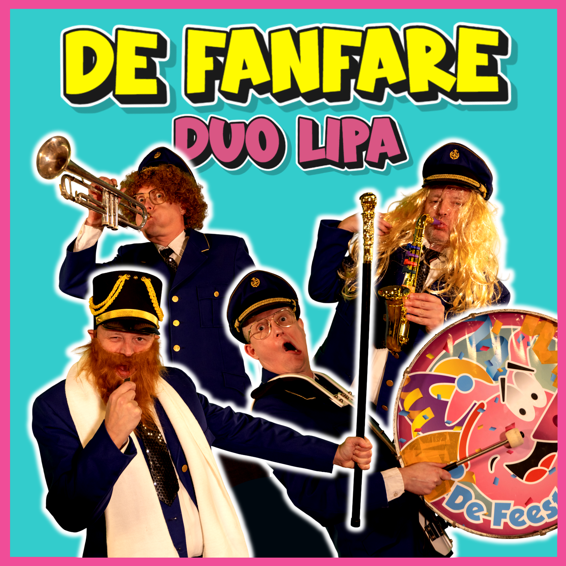 Duo Lipa - Van de carnavalskrakers De Fanfare, Brandalaaarm, Toys Toys ...